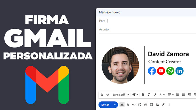 Cómo crear una firma de correo Gmail (Fácil y Rápido)